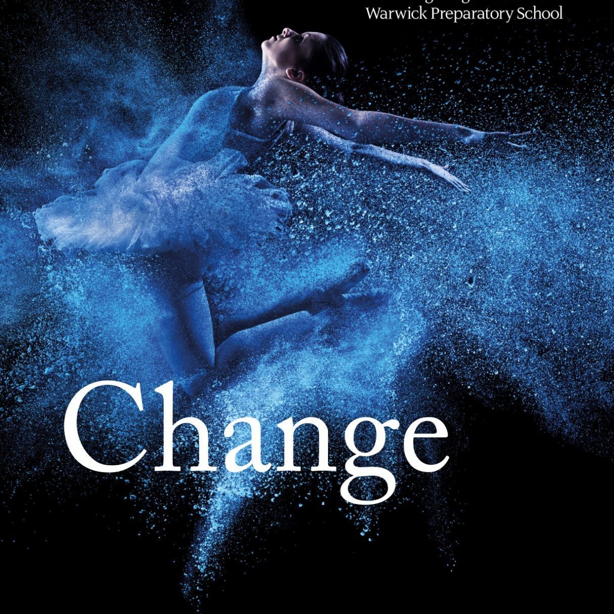 Warwick Preparatory School - Change Dance Show