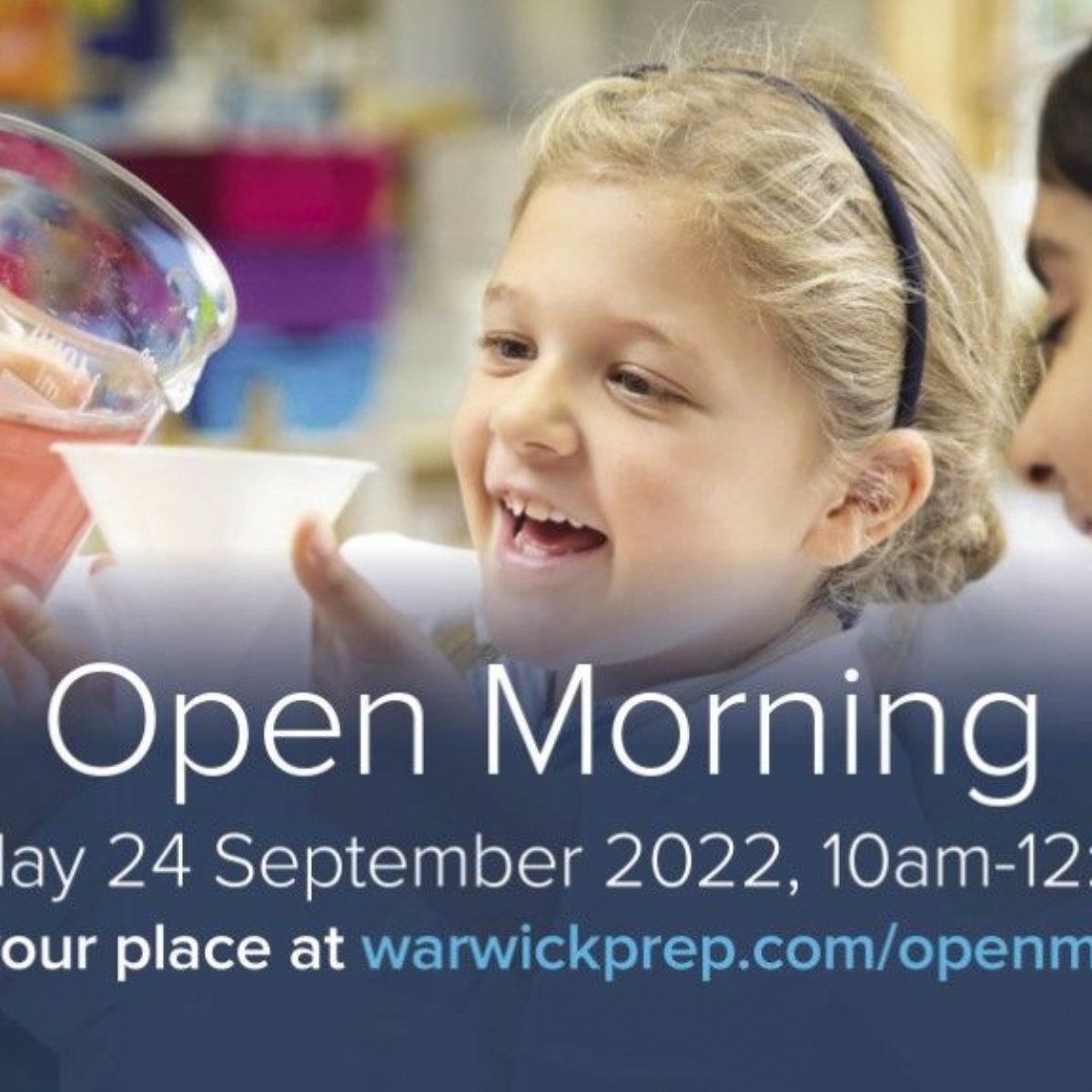 Warwick Preparatory School - Open Morning