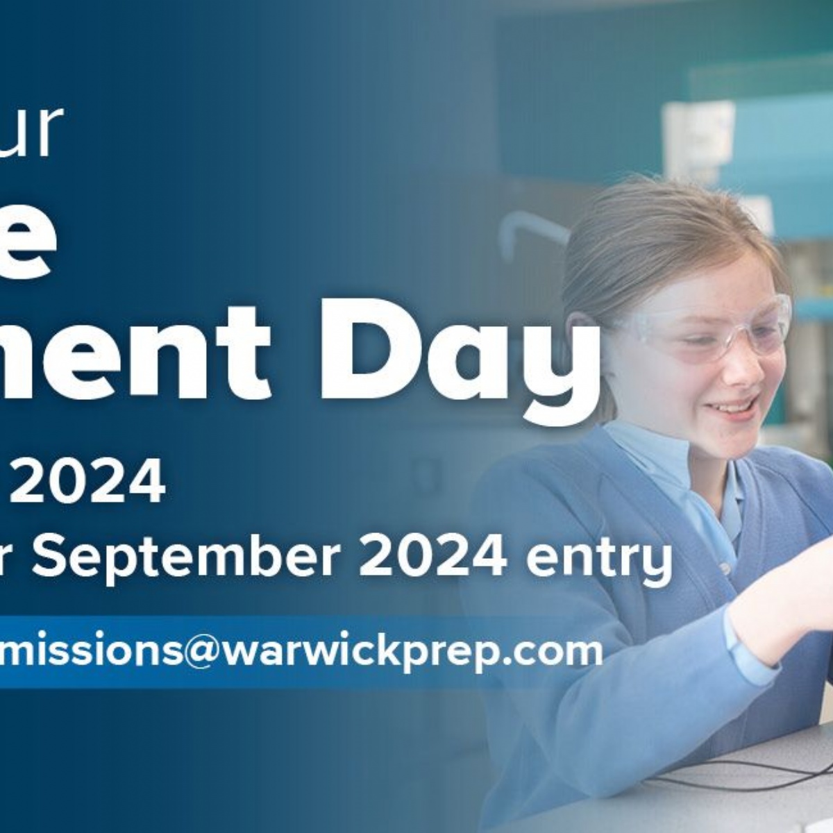 Warwick Preparatory School - Entrance Assessment Day - Thursday 21 March